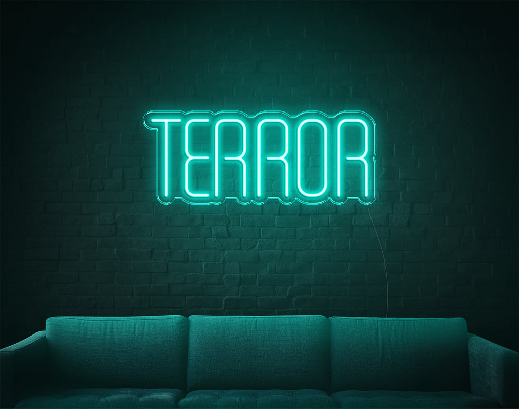 Terror LED Neon Sign