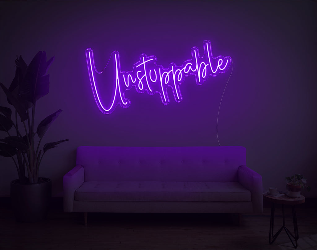 Unstoppable Neon Sign